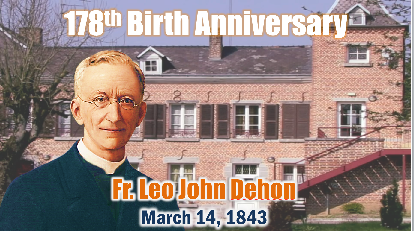Letter for March 14, on the anniversary of the birth of Fr. Leo John ...