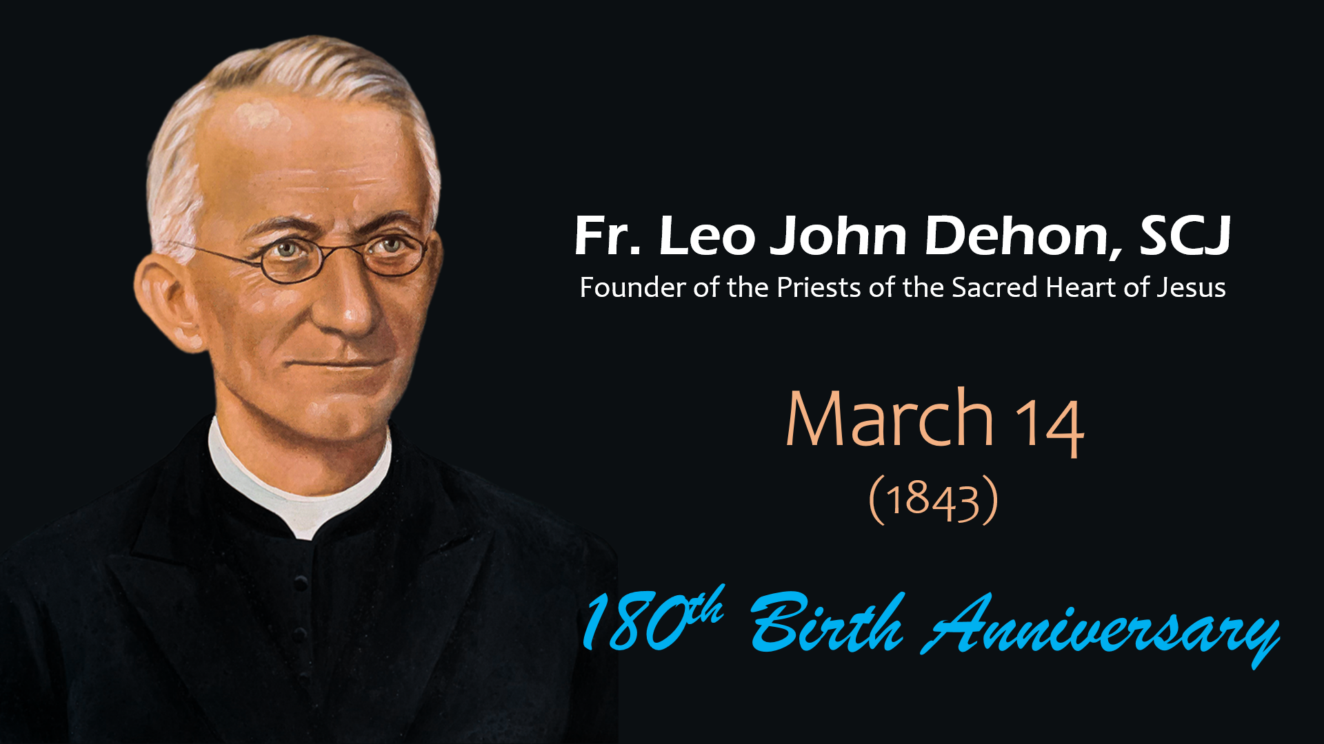 Novena before 180th Birth Anniversary of Fr. Leo John Dehon, SCJ | SCJ Philippines Region