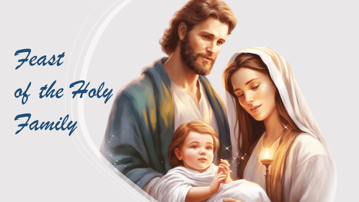 The Feast of the Holy Family: A Model of Love, Faith, and Unity | SCJ ...